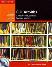 CLIL Activities: A Resource for Subject and Language Teachers by Liz ...