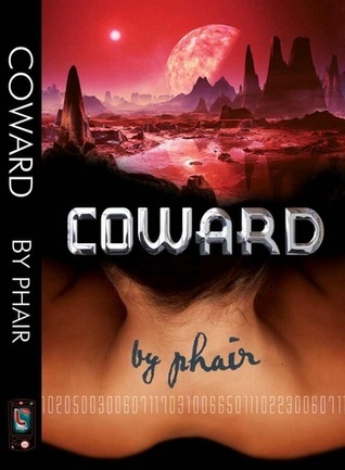 Coward by Phair | Goodreads