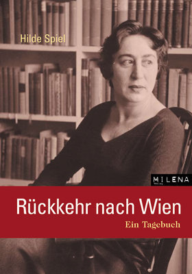 Rückkehr Nach Wien: Ein Tagebuch by Hilde Spiel | Goodreads