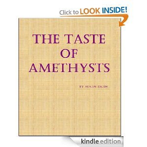The Taste of Amethysts by Susan Eigen | Goodreads