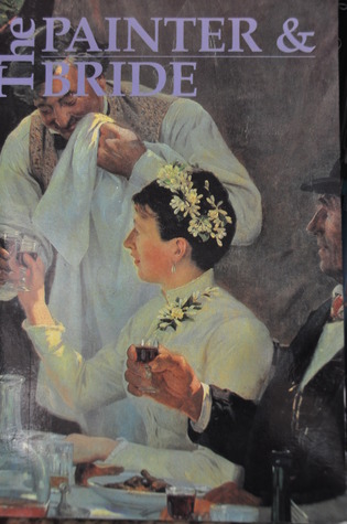 The Painter and the Bride (Painter Series) by Eva Howarth | Goodreads