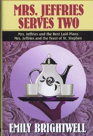 Mrs. Jeffries Serves Two: Mrs. Jeffries And The Best Laid Plans/ Mrs ...