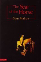 The Year of the Horse by Sam Mahon | Goodreads