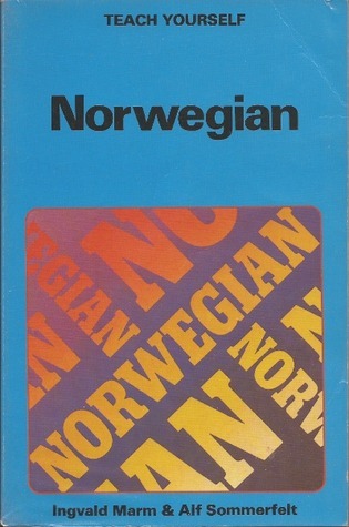 Norwegian: A Book of Self Instruction in the Norwegian Riksmål by ...