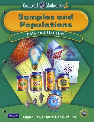CONNECTED MATHEMATICS GRADE 8 STUDENT EDITION SAMPLES AND POPULATIONS by Savvas Learning Co ...