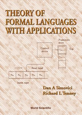 Theory of Formal Languages with Applications by Richard L Tenney ...