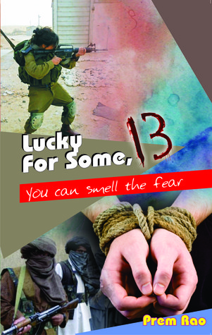Lucky for Some, 13 by Prem Rao | Goodreads