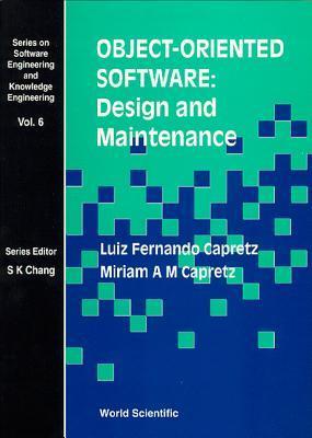 Object-Oriented Software: Design And Maintenance by Luiz Fernando Capretz | Goodreads