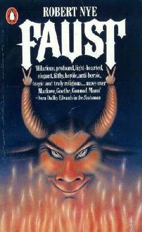 Faust by Robert Nye | Goodreads