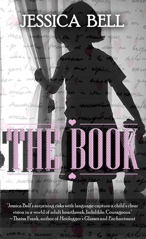 The Book by Jessica Bell | Goodreads