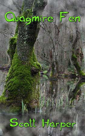 Quagmire Fen by Scott Harper | Goodreads