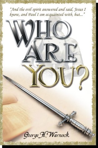 Who Are You? by George H. Warnock | Goodreads