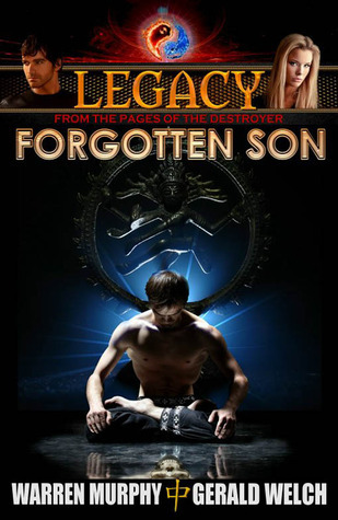 Forgotten Son (Legacy #1) by Warren Murphy | Goodreads