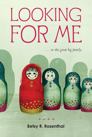 Looking for Me: ...in This Great Big Family by Betsy Rosenthal | Goodreads