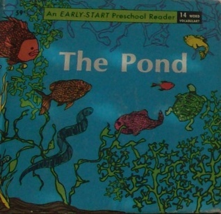 The Pond (An Early-Start Preschool Reader) by Dorothy Z. Seymour ...