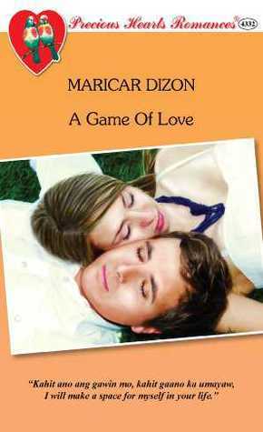 A Game Of Love by Maricar Dizon | Goodreads