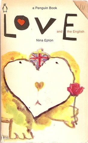 Love and the English by Nina Epton | Goodreads