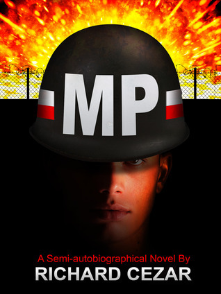 MP (semi-autobiographical novel) by Richard Cezar | Goodreads
