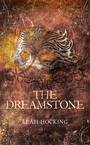 The Dreamstone by Leah Hocking | Goodreads