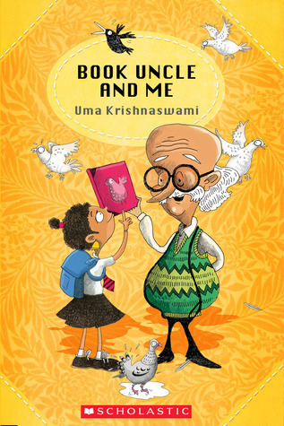 Book Uncle and Me by Uma Krishnaswami | Goodreads
