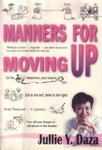 Manners for Moving Up by Jullie Yap Daza | Goodreads