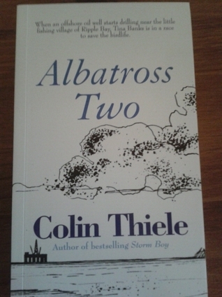 Albatross Two by Colin Thiele | Goodreads