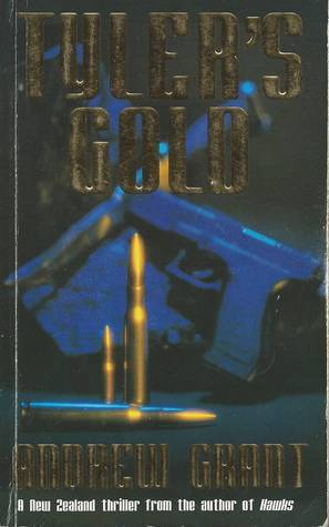 Tyler's Gold by Andrew Grant | Goodreads