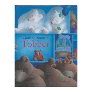 Tobber by Charlotte Dematons | Goodreads