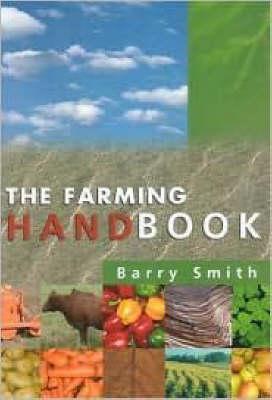 The Farming Handbook by Barry Smith | Goodreads