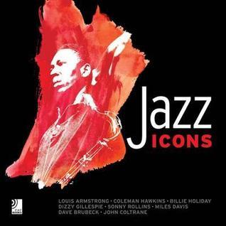 Jazz Icons by Peter Blke | Goodreads