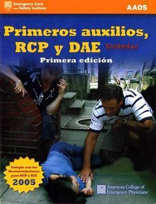 Primeros auxilios, RCP y DAE Estandar, Primera edicion: . by American ...