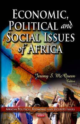 Economic, Political and Social Issues of Africa by Jeremy S. McQueen ...