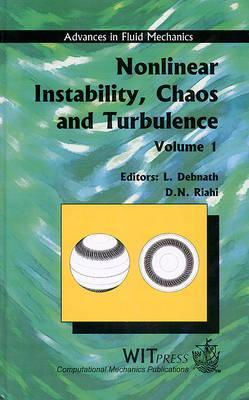 Nonlinear Instability Analysis, Chaos and Turbulence by Lokenath Debnath | Goodreads