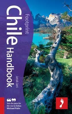 Footprint Chile (Footprint Handbooks) by Janak Jani | Goodreads