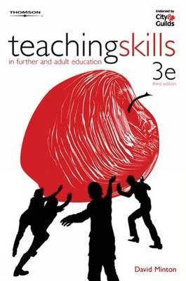 Teaching Skills in Further and Adult Education by David Minton | Goodreads