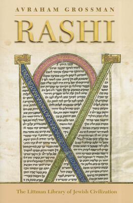 Rashi (The Littman Library of Jewish Civilization) by Avraham Grossman ...