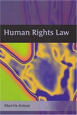 Human Rights Law by Merris Amos | Goodreads