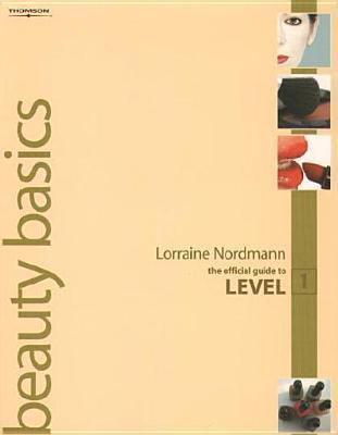 Beauty Basics: The Official Guide to Level 1 by Alex Zotos | Goodreads