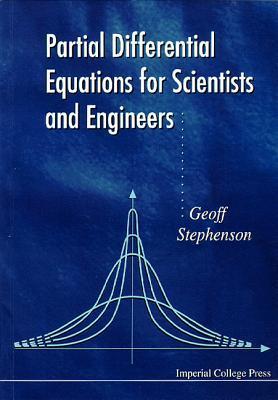 Partial Differential Equations for Scientists and Engineers by G ...