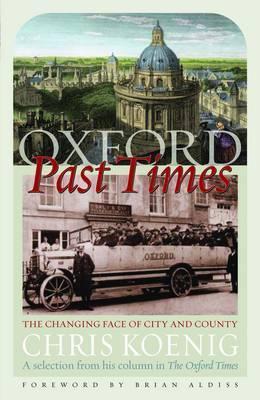 Oxford Past Times by R.H. Bruce Lockhart | Goodreads
