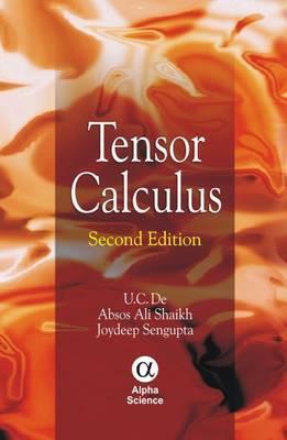 Tensor Calculus by U.C. De | Goodreads