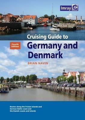 Cruising Guide to Germany and Denmark by Brian Navin | Goodreads