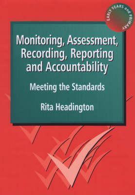 Monitoring, Assessment, Recording, Reporting and Accountability ...
