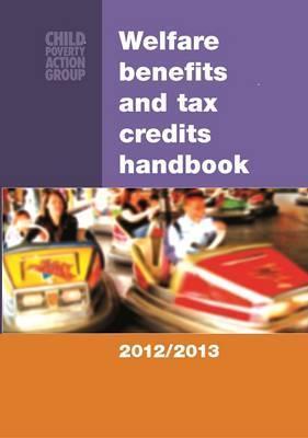 Welfare Benefits and Tax Credits Handbook. by Child Poverty Action ...