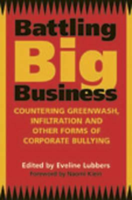 Battling Big Business : Countering Greenwash Front Groups and Other ...