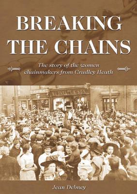 Breaking the Chains by Jean Debney | Goodreads