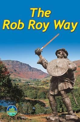Rob Roy Way by Jacquetta Megarry | Goodreads