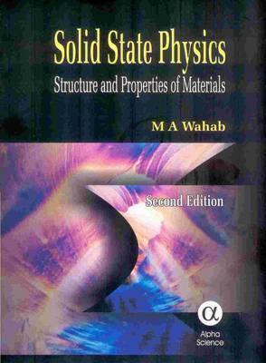 Solid State Physics: Structure and Properties of Materials by M.A ...
