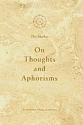 On Thoughts and Aphorisms by Anon | Goodreads