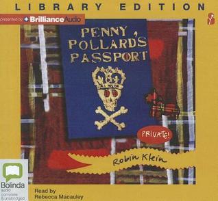 Penny Pollard's Passport by Robin Klein | Goodreads